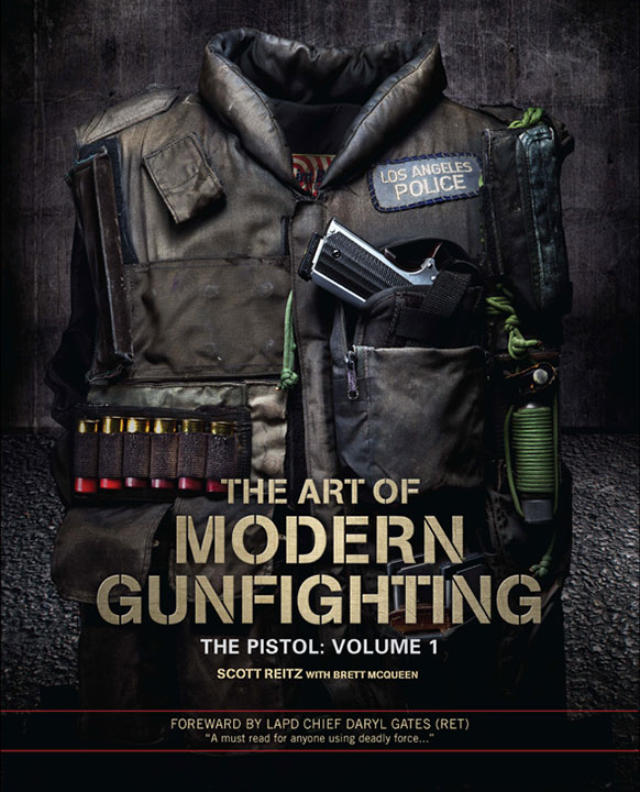 Book Review: The Art of Modern Gunfighting, Volume 1 by Scott Reitz ...
